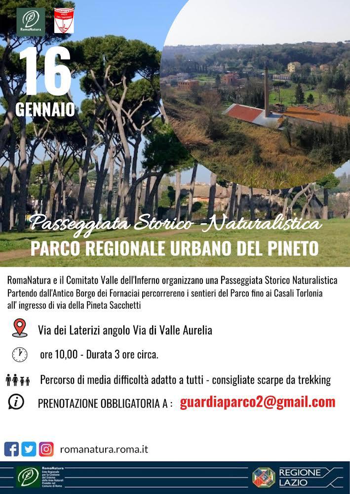 Passeggiata storico-naturalistica al Parco Regionale Urbano del Pineto Passeggiata storico-naturalistica al Parco Regionale Urbano del Pineto